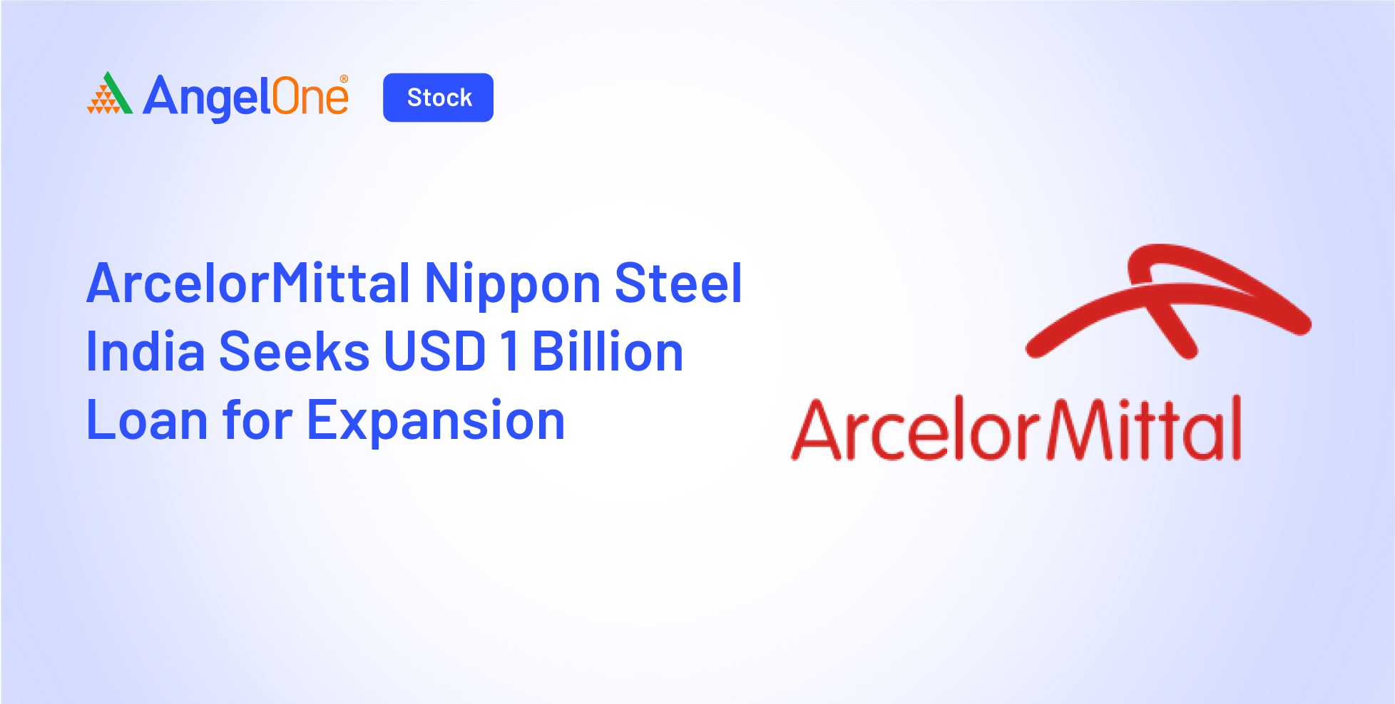 Nippon Steel And Arcelormittal Complete 772 Billion India