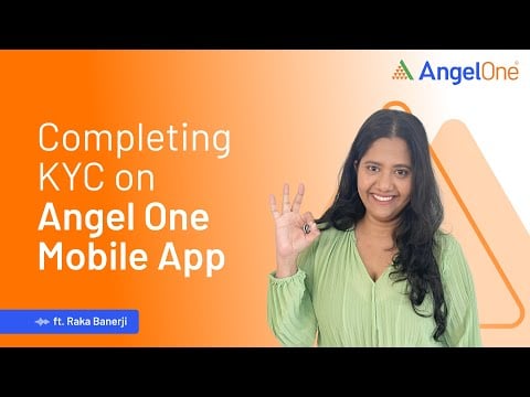 How to Complete KYC Process for Demat Account | Angel One